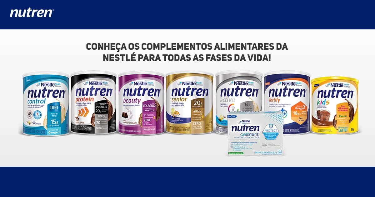 Nutren® Para Todas as Fases da Vida! | Nestlé Health Science