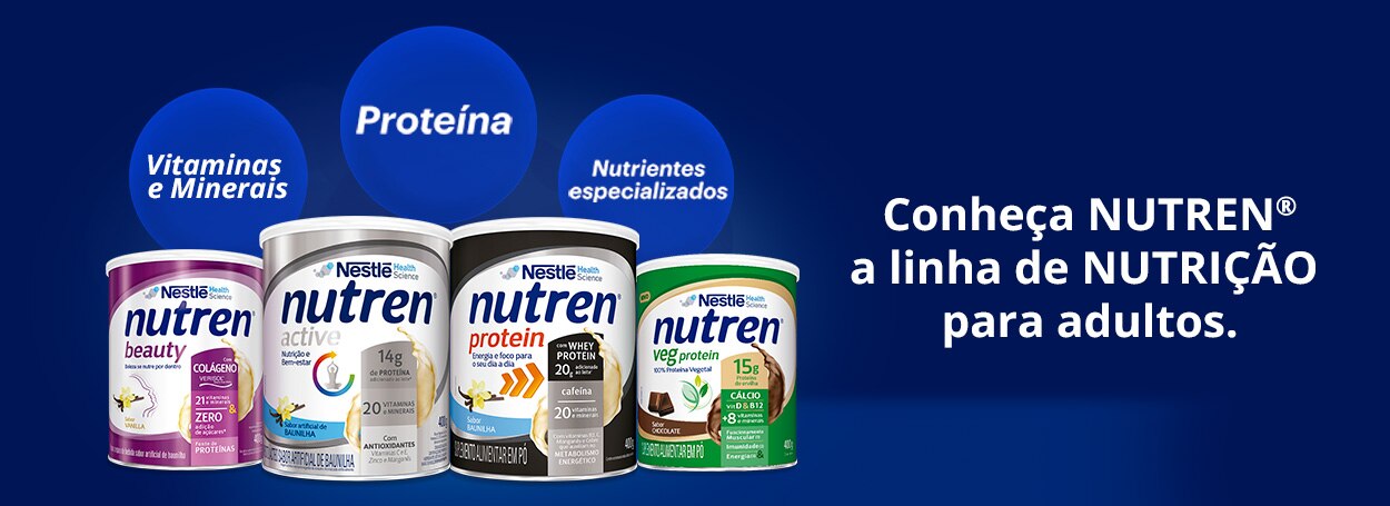 Nutren® Para Todas as Fases da Vida!